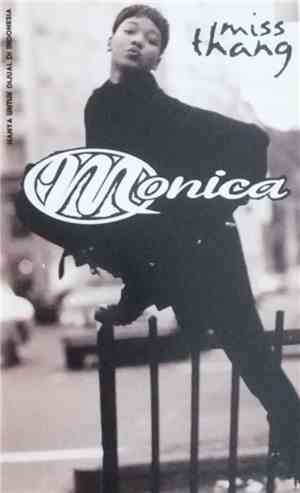 Monica - Miss Thang